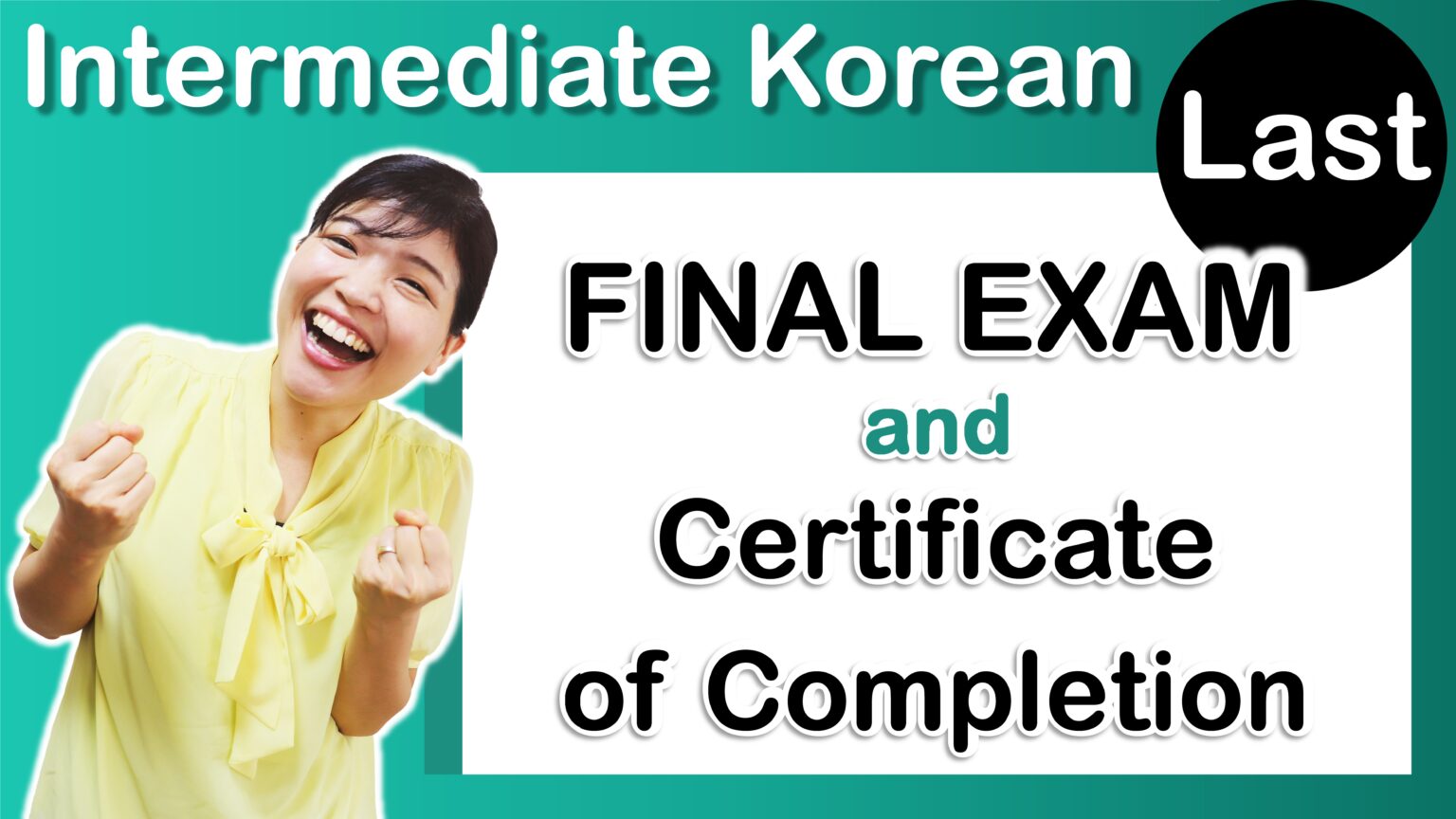 Intermediate Korean Course [Final Exam] and [Certificate of Completion ...